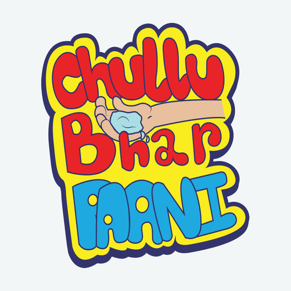 Chullu Bhar Paani – Magnet Wala