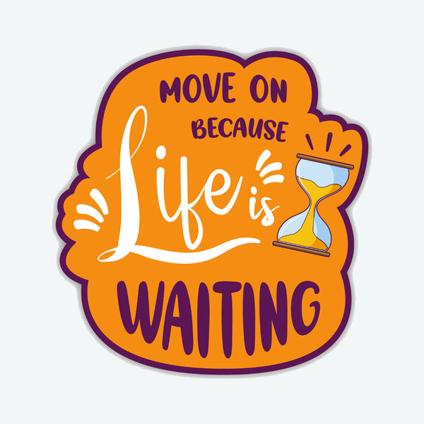 Life is Waiting – Magnet Wala